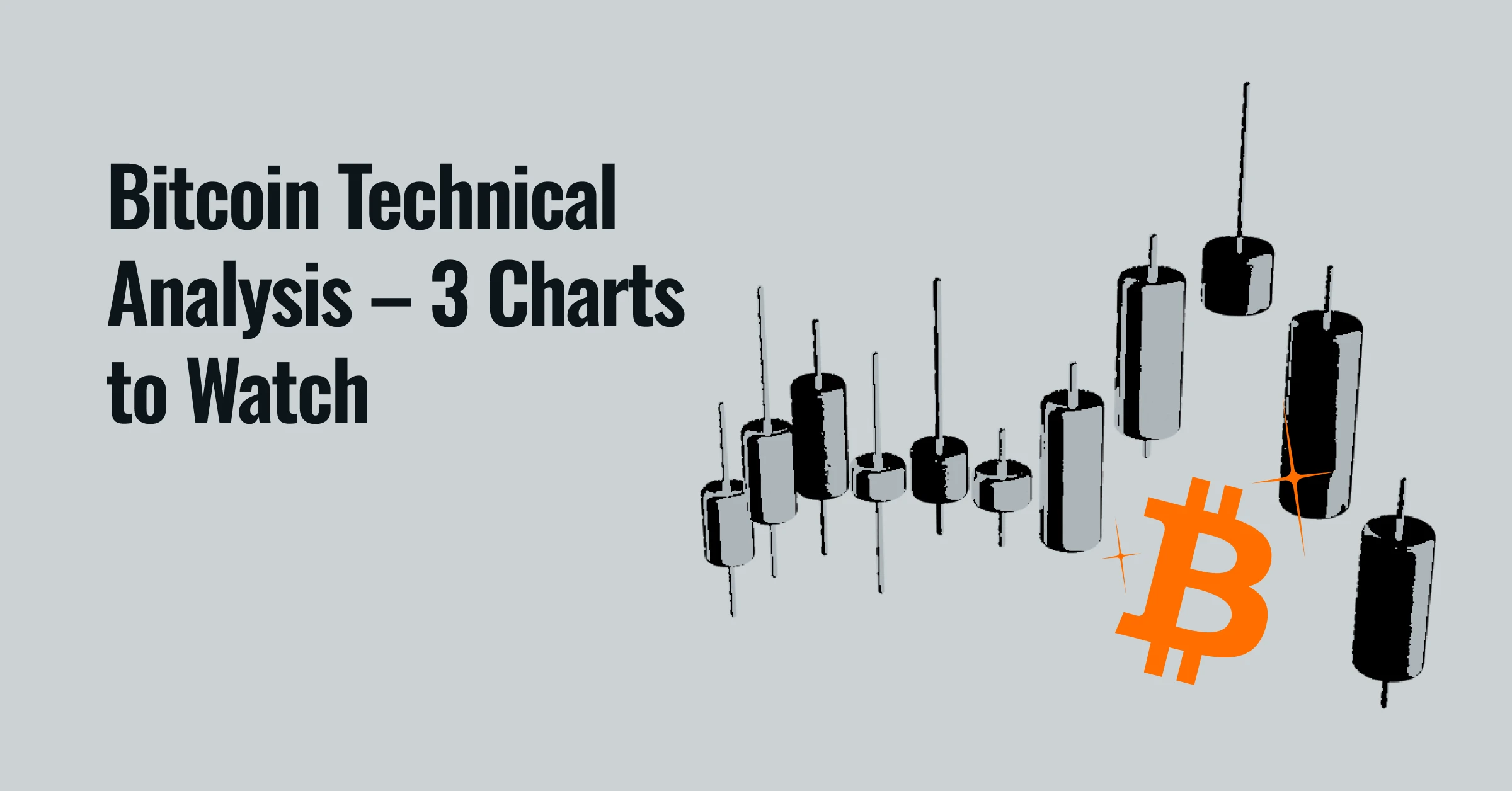 Bitcoin Technical Analysis – 3 Charts to Watch